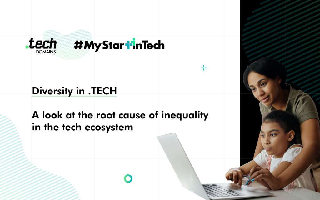 Diversity in .Tech: A Look at the Root Cause of Inequality in the Tech ...